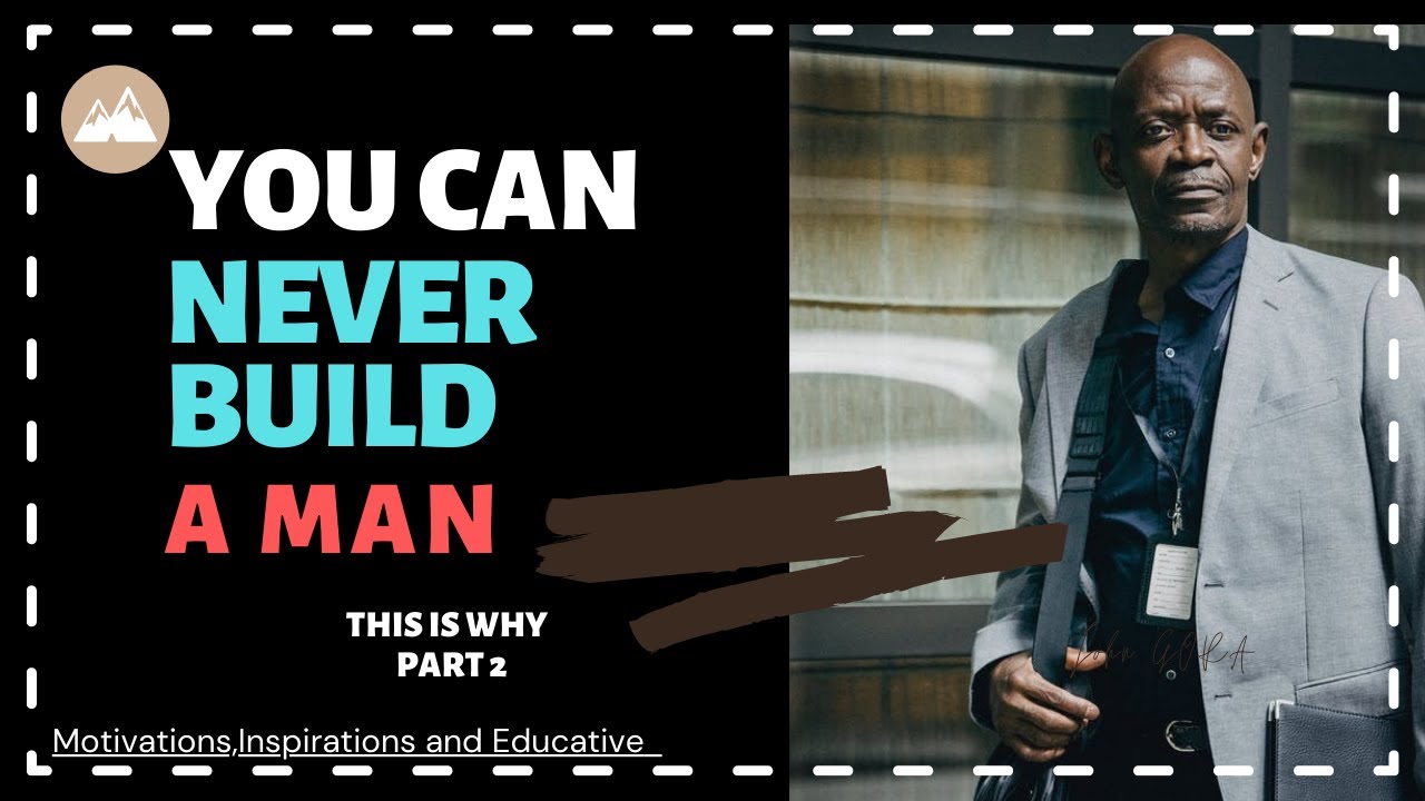 WHY YOU CAN NOT BUILD A MAN part 2 - YouTube
