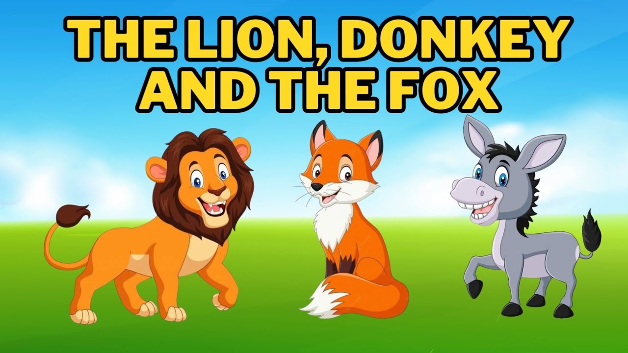 THE LION🦁 THE DONKEY🫏 AND THE FOX🦊 | ANIMALS STORIES | MORAL STORIES ...