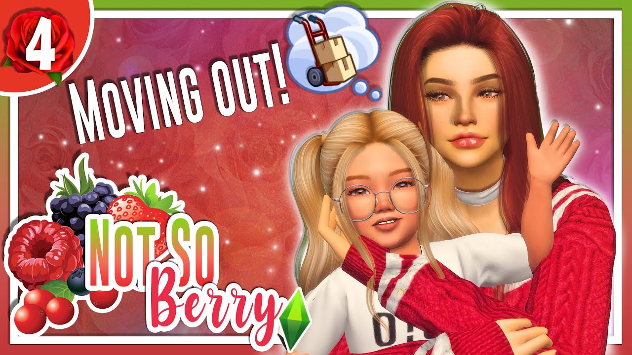 MOVING OUT!🚚 | NOT SO BERRY CHALLENGE🍓 | PART 4 | ROSE GENERATION🌹 ...