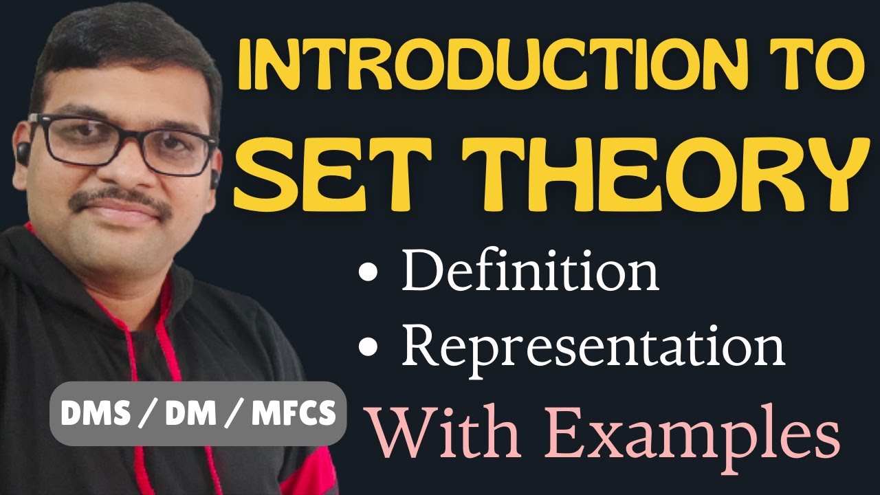Introduction to Set Theory in Discrete Mathematics || Representation of Sets ||Finite & Infinite ...