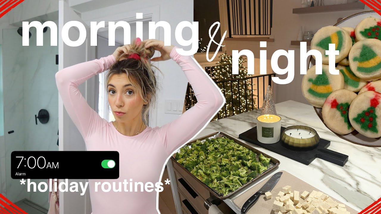 my productive 7am HOLIDAY morning & night routines!! 🎄 ️ - YouTube