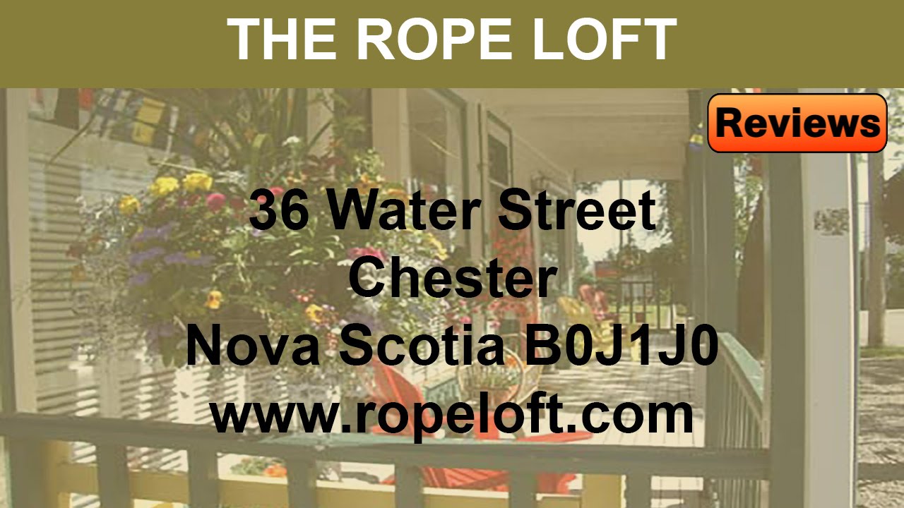 The Rope Loft REVIEWS - NS Reviews - YouTube