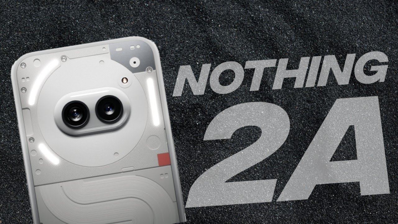 அசத்தலான அம்சங்களுடன் "Nothing 2a"🔥|nothing 2a launched in 25k Budget ...