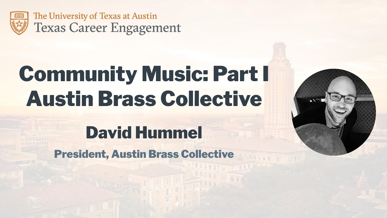 Community Music: Part I | Austin Brass Collective with David Hummel ...