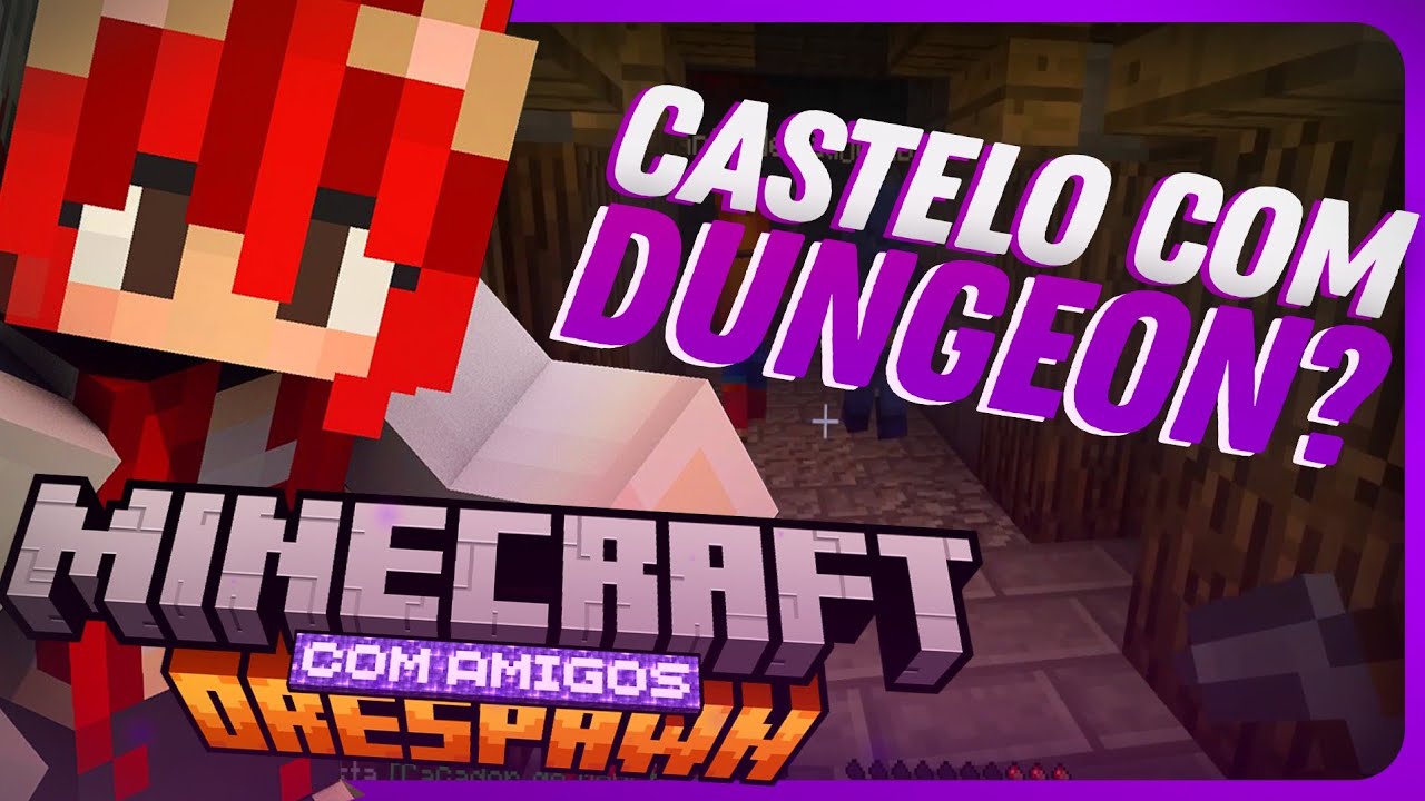 SÉRIE NOVA NO CANAL - EXPLORAMOS A PRIMEIRA DUNGEON | MINECRAFT ...
