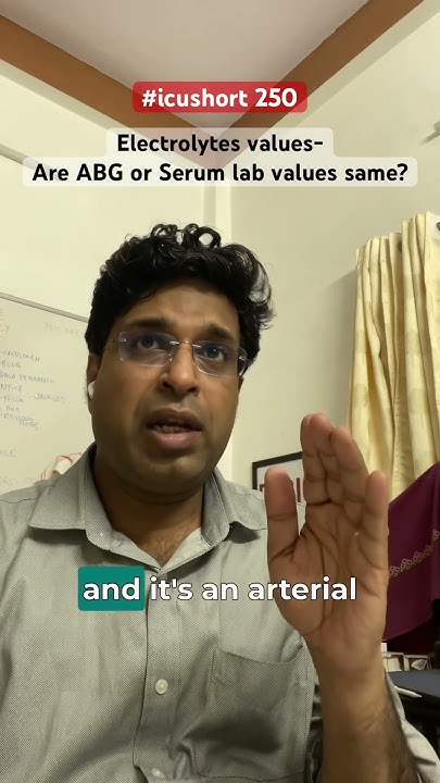 Icushort 250 Electrolytes Values Are Abg Or Serum Lab Values Same Esbicm Shorts Youtube