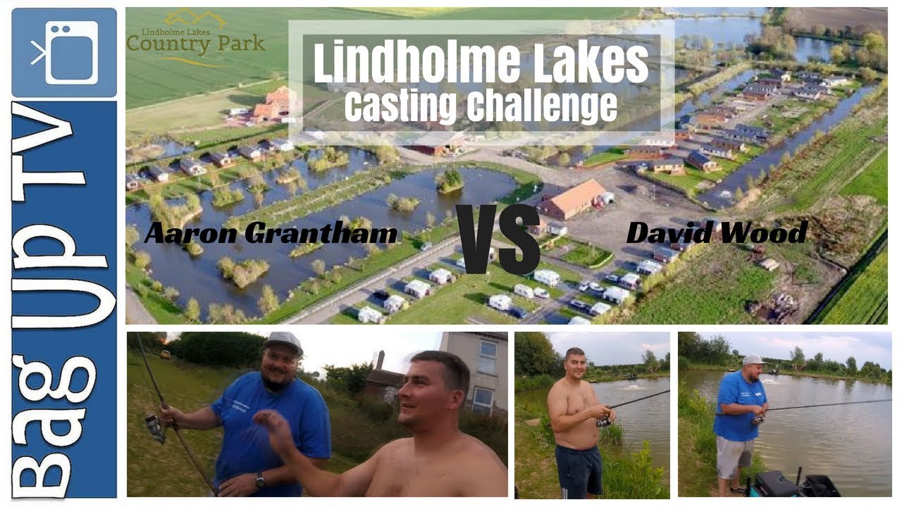 Aaron Grantham vs David Wood - Casting Challenge "Lindholme Lakes ...