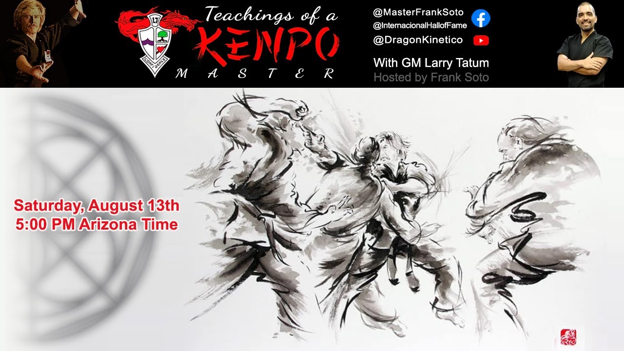 Teachings of a KENPO Master with Larry Tatum and Frank Soto Ep 2 - YouTube