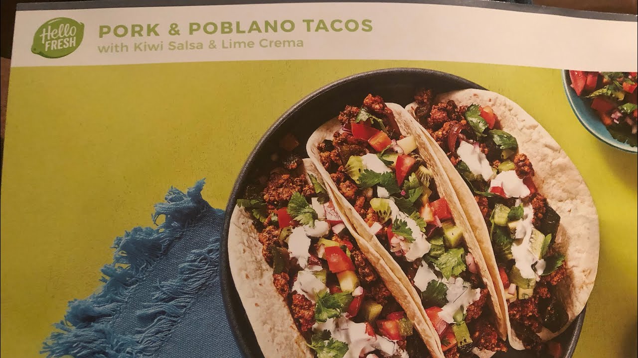 Hello Fresh | Pork and Poblano Tacos | Meal Kits - YouTube