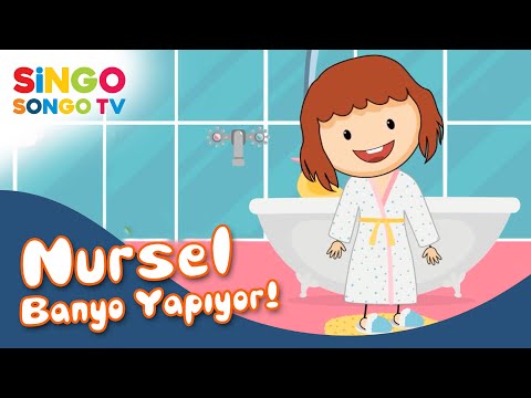 NURSEL Banyo Yapıyor 🛁 – SingoSongo TV I İsme Özel Çocuk Şarkıları 🎶
