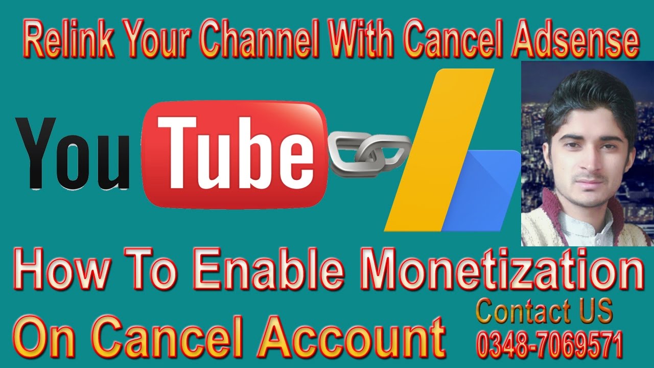 How To Re Link Youtube Channel and Enable Monetization On Cancelled Adsense Account Hindi/Urdu ...
