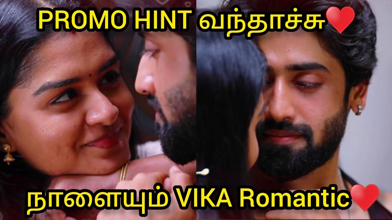 Surprise♥️நாளை VIKA Romantic Promo♥️ Hint வந்தாச்சு♥️🔥/#vika #mn - YouTube
