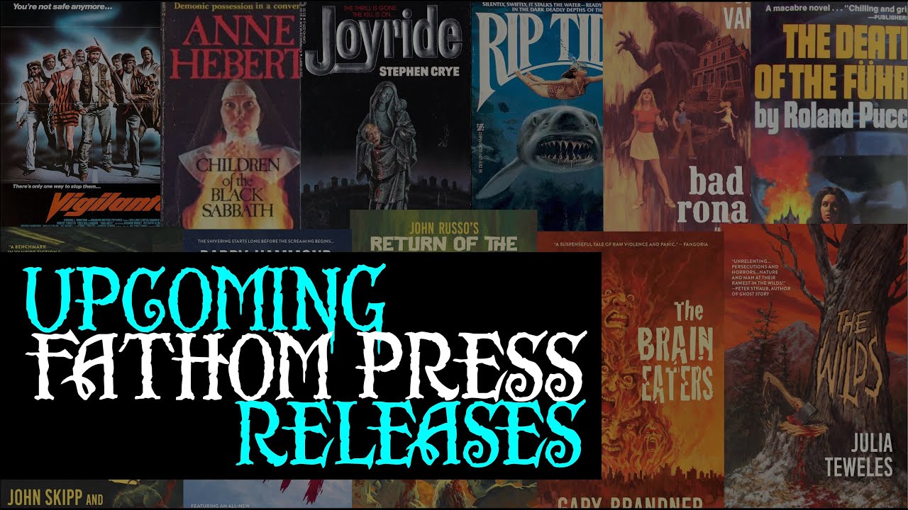 Savage Horror! Upcoming Fathom Press Releases- 80s Horror Paperbacks ...