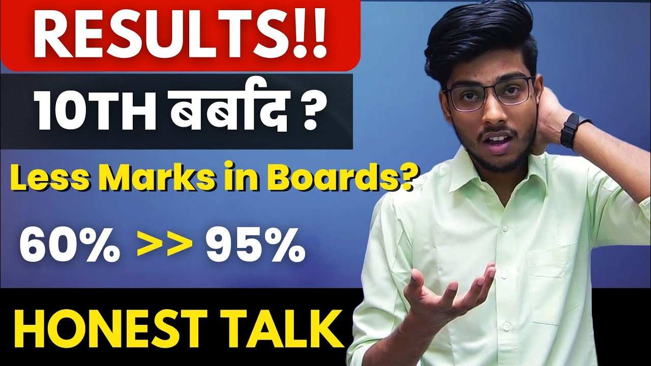 Less Marks in Class 10th Results? | Watch this Life Changing Honest ...