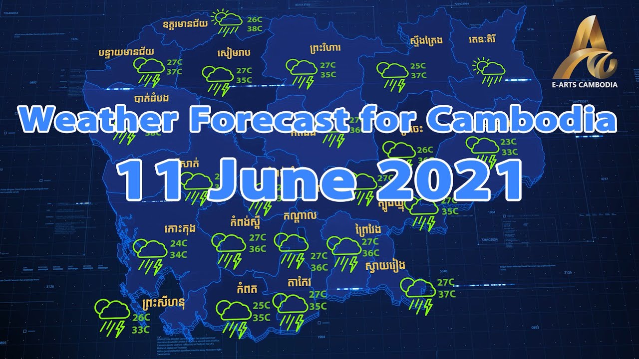 Weather Forecast for Cambodia 11 June 2021 - YouTube