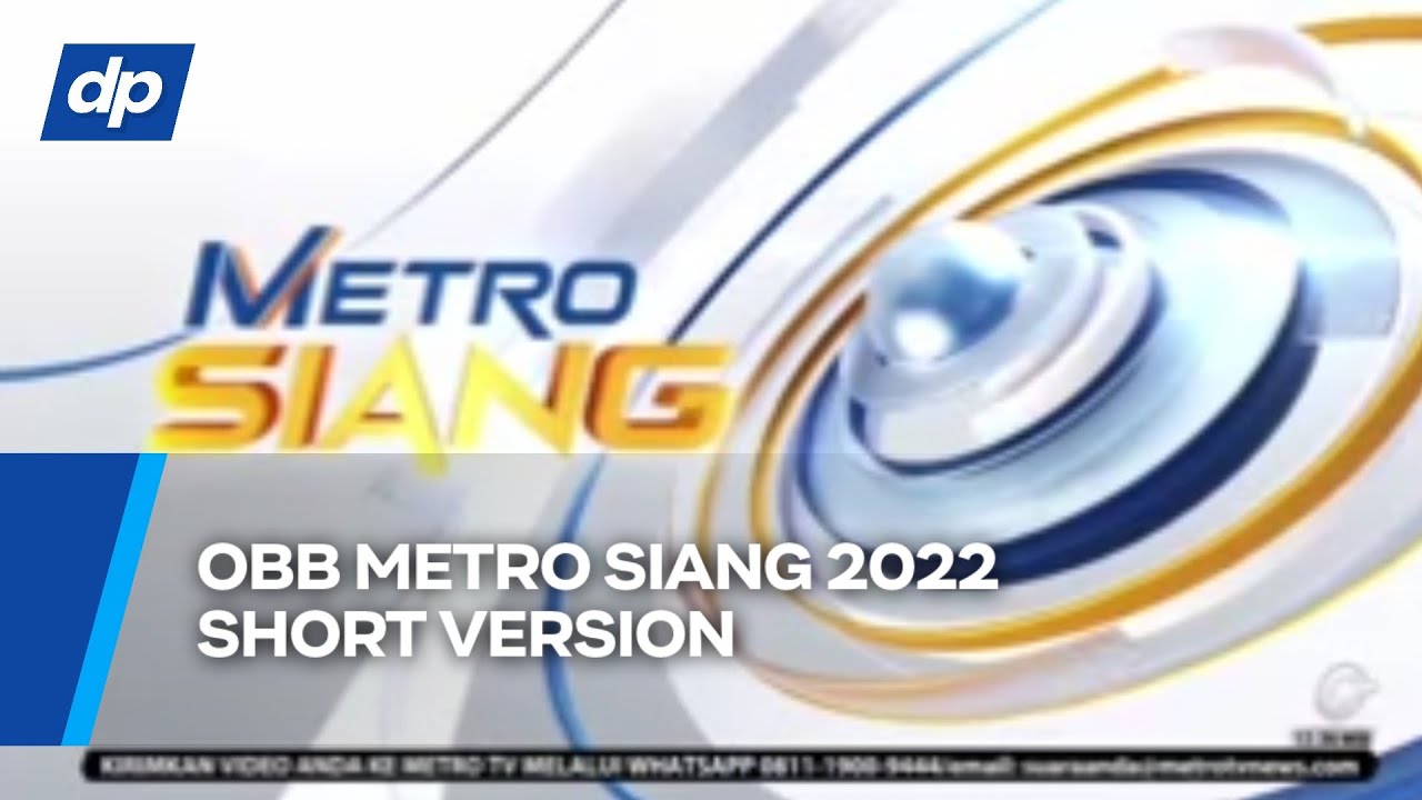OBB Metro Siang (17 Oktober 2022 - sekarang) (SHORT VER) - YouTube