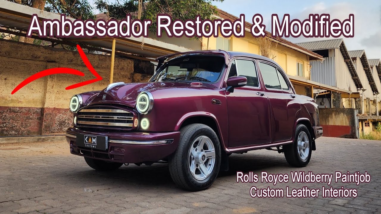 Ambassador Restored & Modified |Rolls Royce Wildberry Paintjob |Custom ...