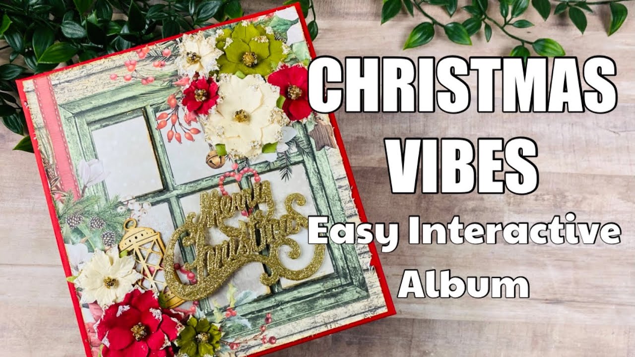 Christmas Vibes ~ Easy Interactive Album - YouTube