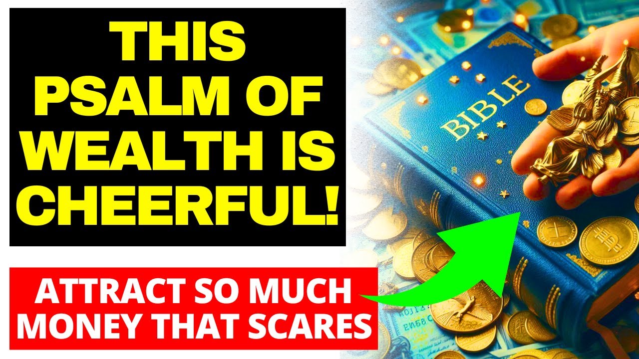 THIS WEALTH PSALM WILL BRING YOU A LOT OF MONEY TODAY! PRAYER for ...