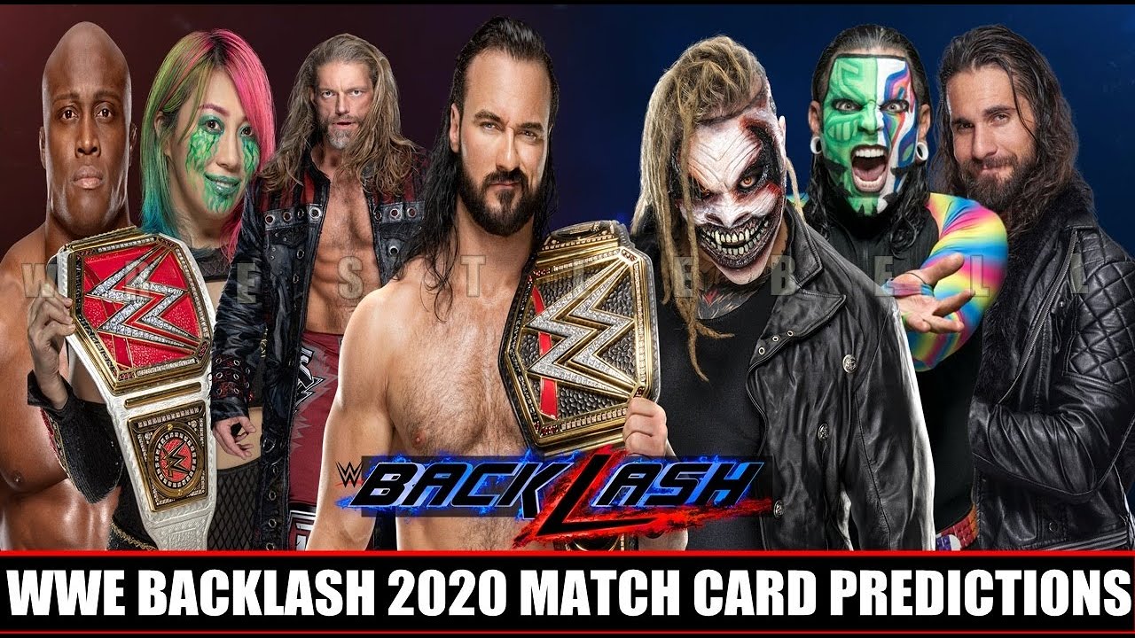 WWE Backlash 2020 Confirm Match Card Predictions ! Drew Vs Lashley ...