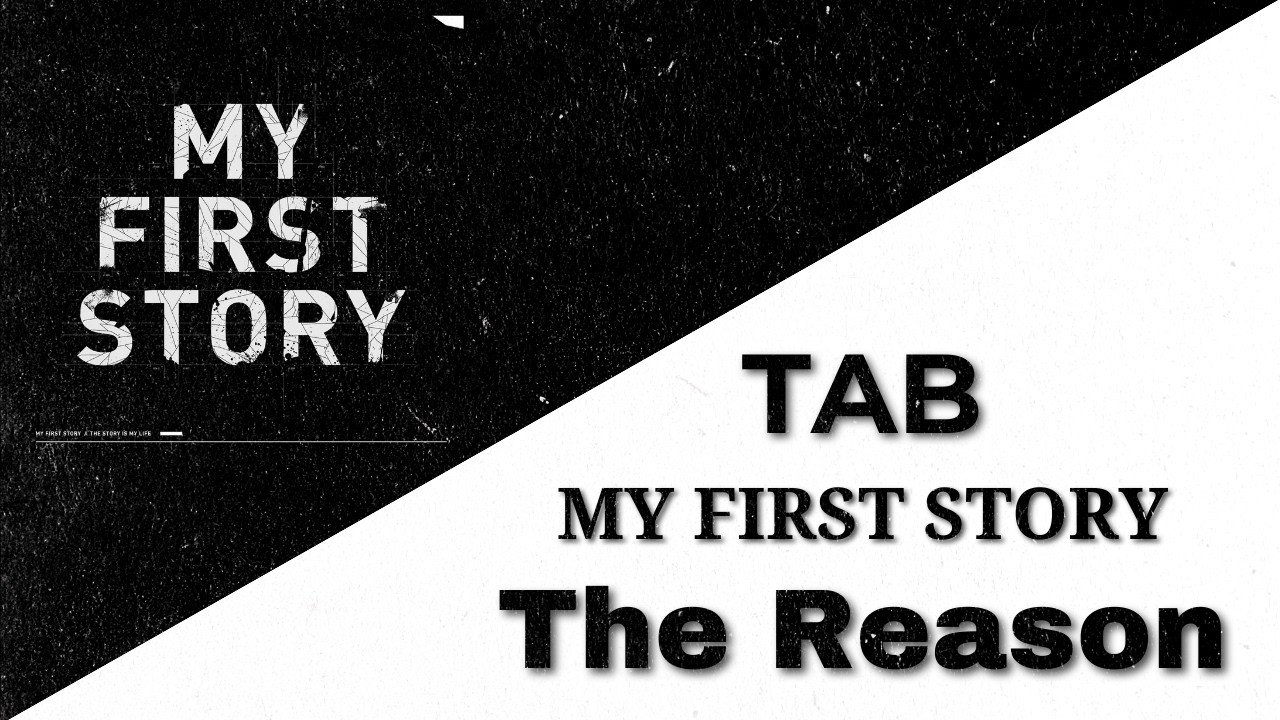 MY FIRST STORY - The Reason Tab (Full Band Tab) - YouTube