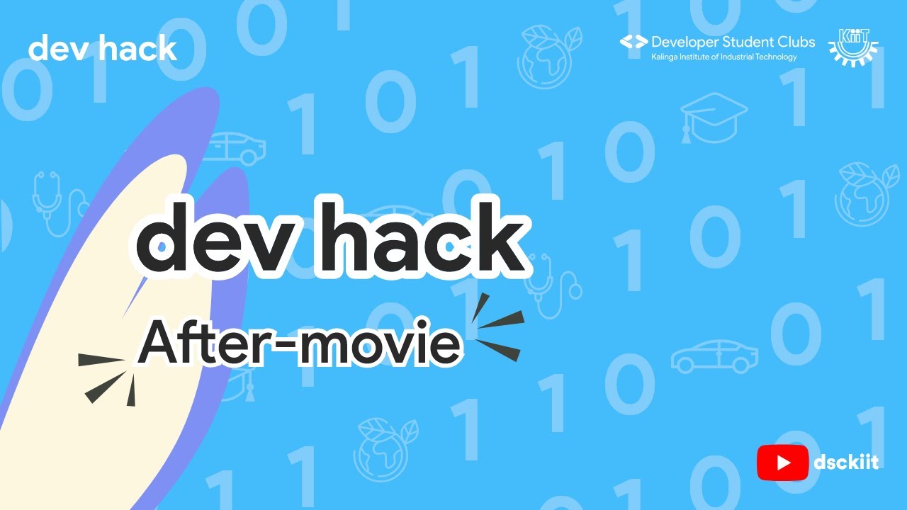 After-movie | DevHack | DSC KIIT - YouTube