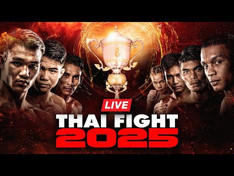 🔴 LIVE 2025 THAI FIGHT Semi-Final | 30 November 2025