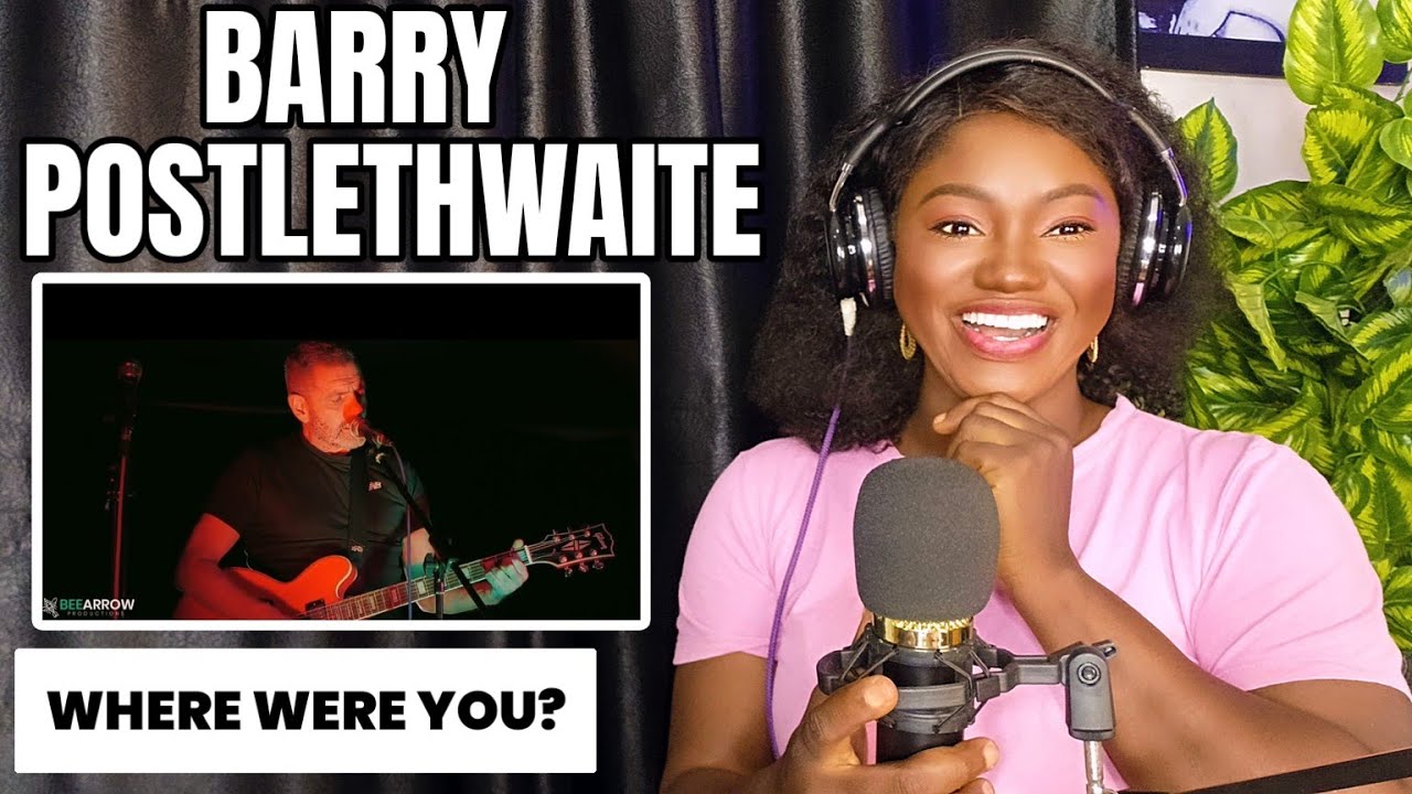 FIRST TIME HEARING BARRY POSTLETHWAITE - WHERE ARE YOU? REACTION!!!😱 ...