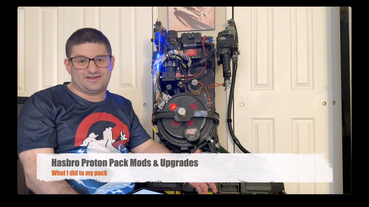 My Hasbro Proton Pack Mods & Upgrades - YouTube