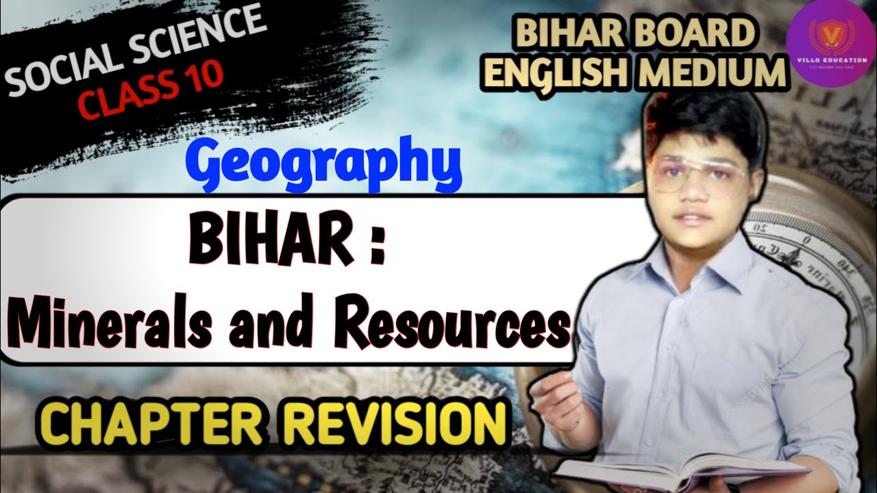 Bihar : Minerals & Resources Class 10 Bihar Board English Medium ...
