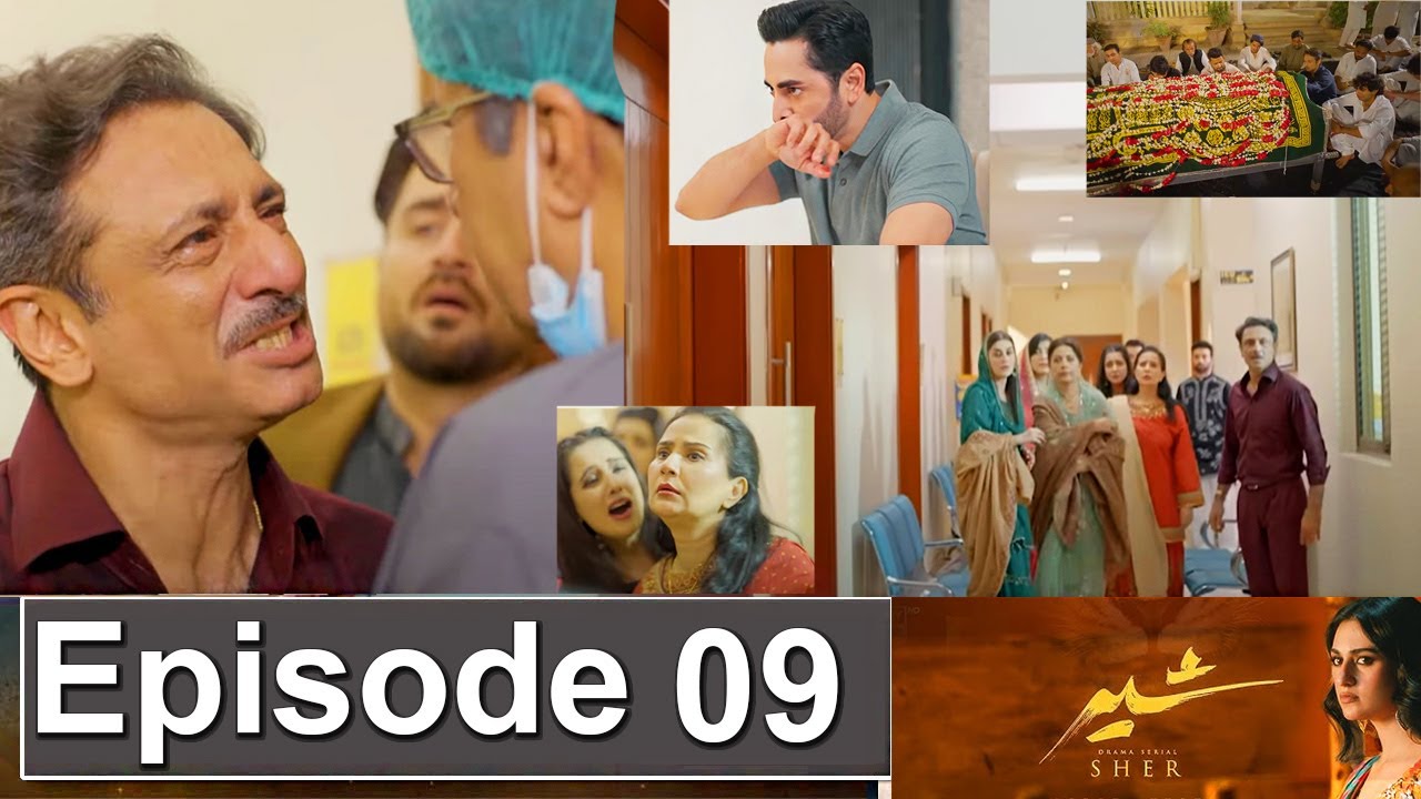 Sher Episode 9 Promo | Sher Episode 8 Review | Sher Episode 09 Teaser ...