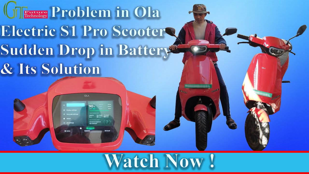 Problem in Ola Electric S1 pro Scooter | Sudden Drop in battery ...