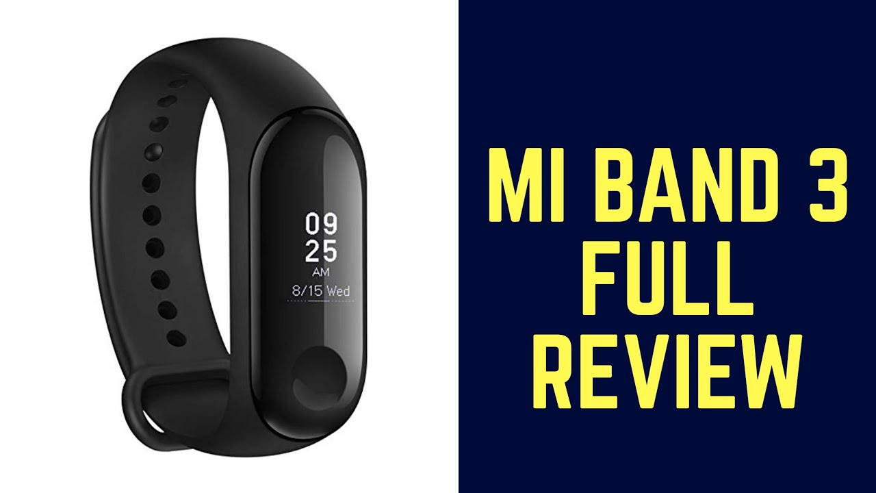 Mi Band 3 review - YouTube