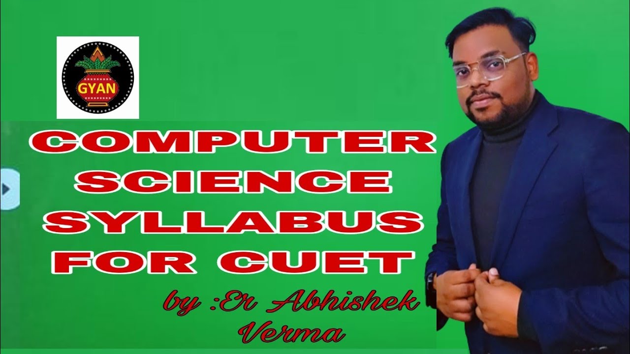 CUET COMPUTER SCIENCE SYLLABUS|| - YouTube