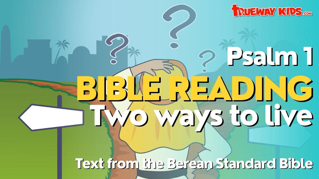 Psalm 1 - Bible reading (BSB version) - YouTube