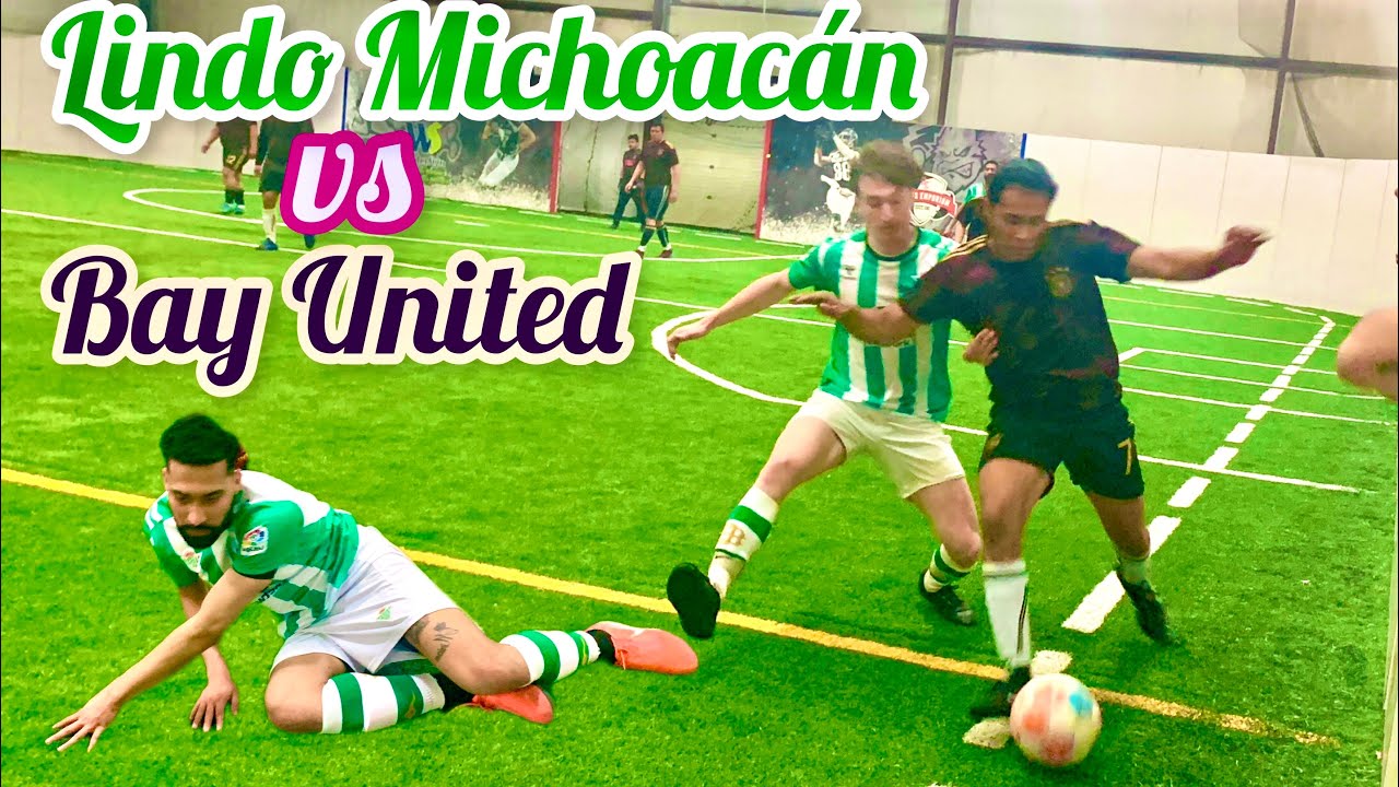 Lindo Michoacan vs Bay United Men’s Indoor Sunday League Soccer 03 11 ...