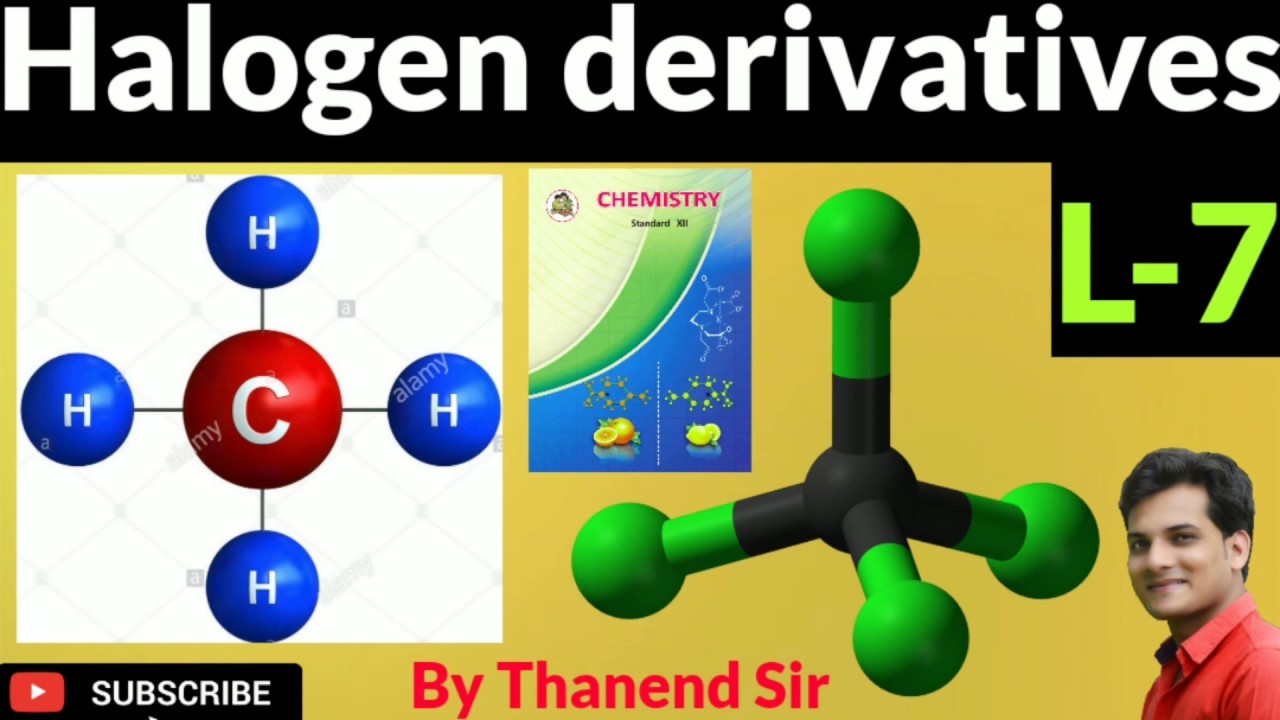 Halogen derivatives class12 Chemistry||Halogen derivatives of alkane ...