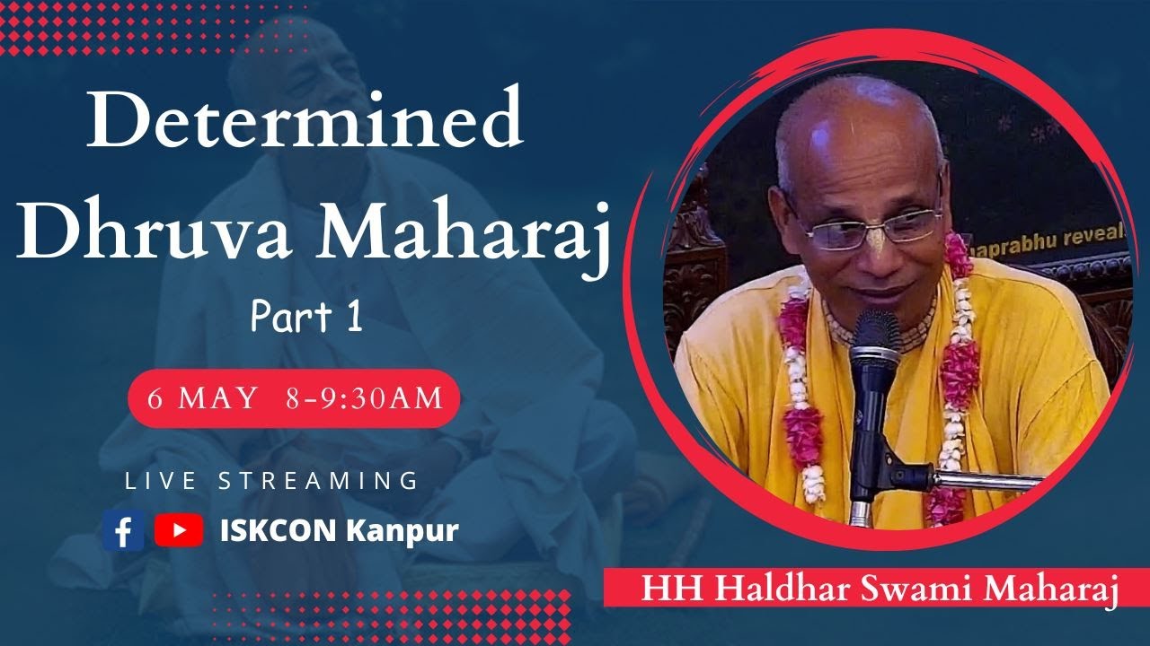 Determined Dhruva Maharaj Hh Haladhara Swami Mhj Part 1 Youtube