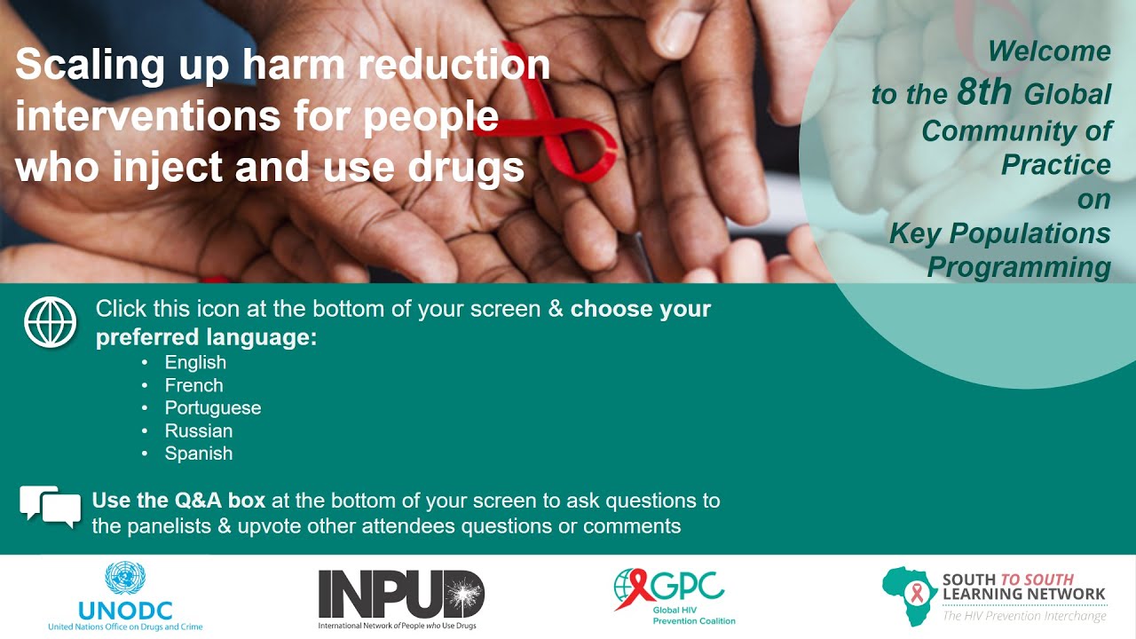 GPC KP CoP Webinar | Scaling Up Harm Reduction Interventions for People ...