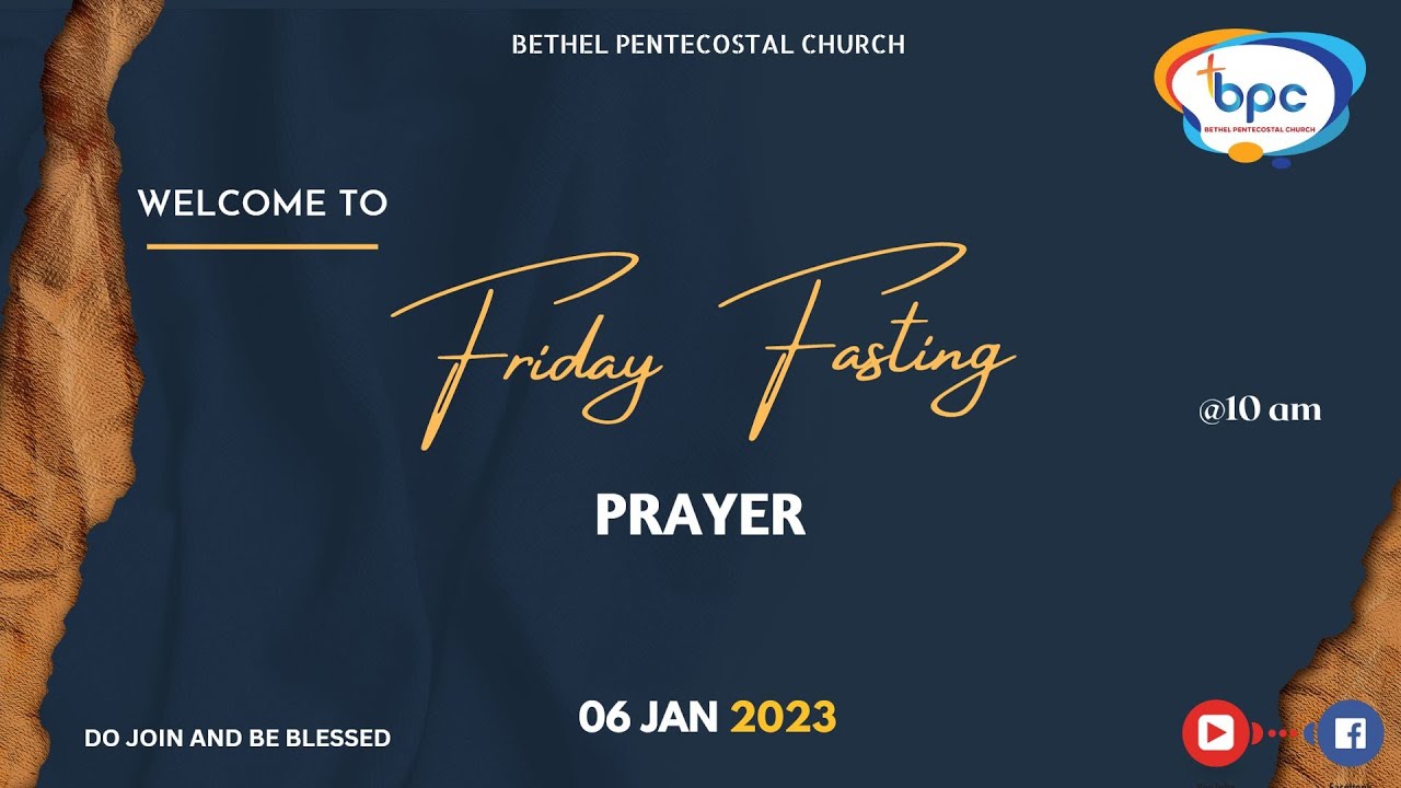 FRIDAY FASTING PRAYER | 06-01-2023 – Bethel Church | Udupi | LIVE - YouTube