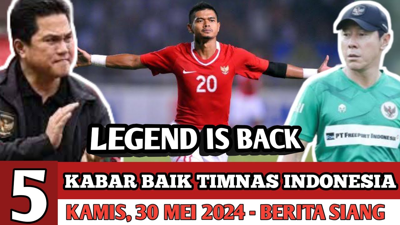 🔴 KABAR BAIK TIMNAS TERBARU - BAMBANG PAMUNGKAS KEMBALI - BERITA TIMNAS ...