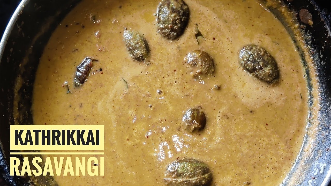 Rasavangi | kathirikkaai Rasavangi recipe in tamil....Mami Veetu ...