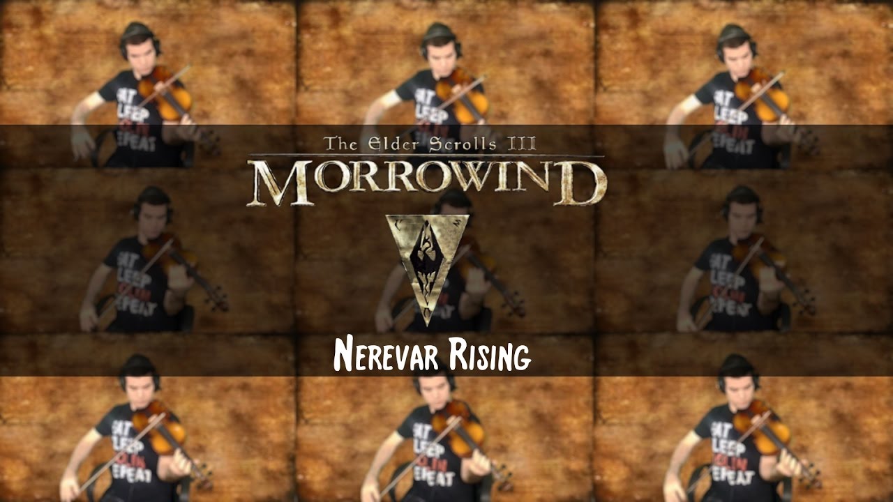 The Elder Scrolls III: Morrowind - Nerevar Rising Violin (Main Theme ...
