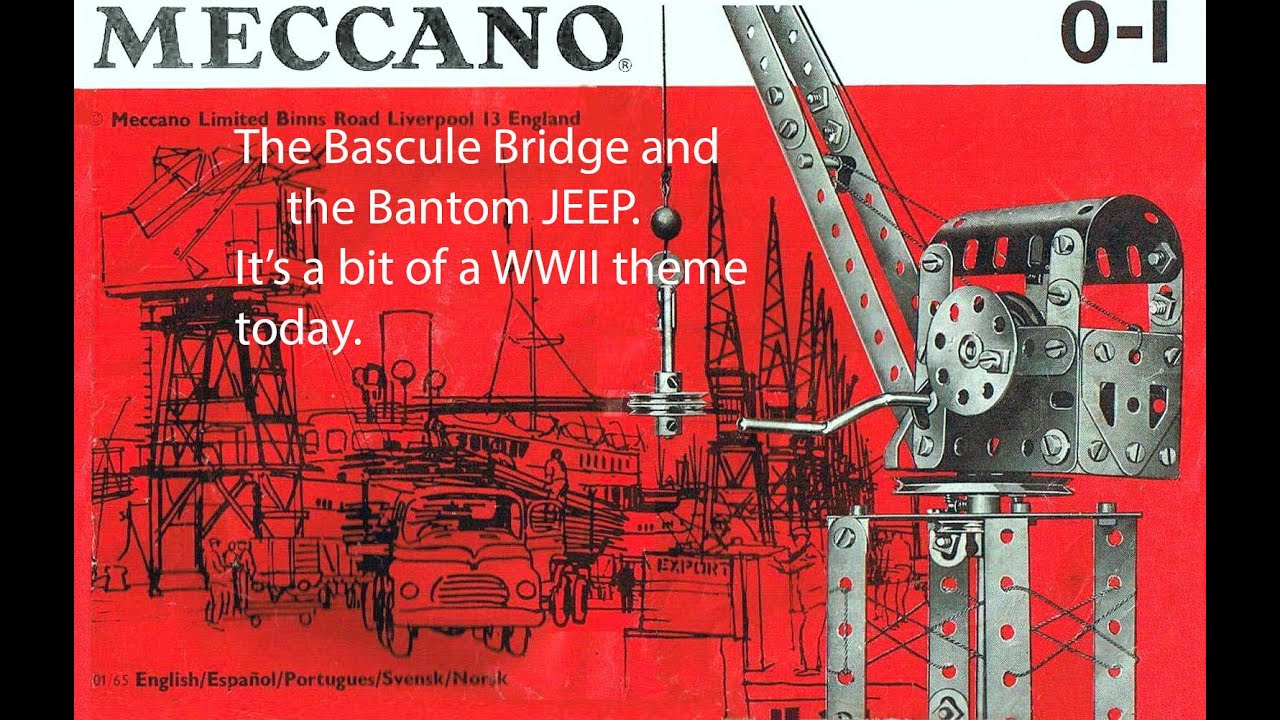 The Bascule Bridge and the Bantam JEEP and some of the history behind ...