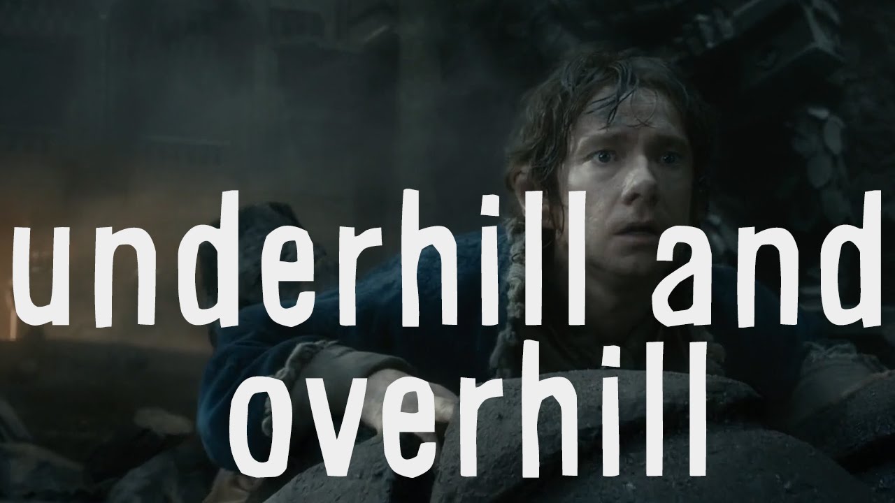 underhill and overhill | the hobbit - YouTube
