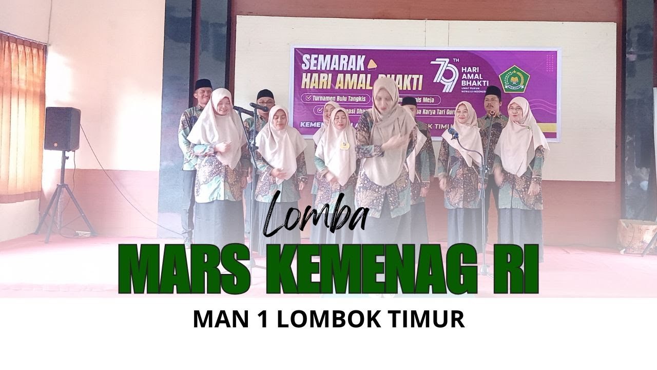 LOMBA MARS KEMENAG RI || MAN 1 LOMBOK TIMUR - YouTube