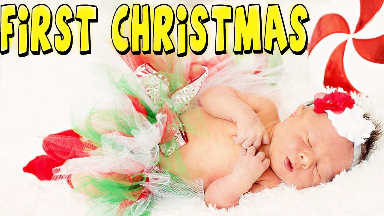 BABY'S FIRST CHRISTMAS - YouTube