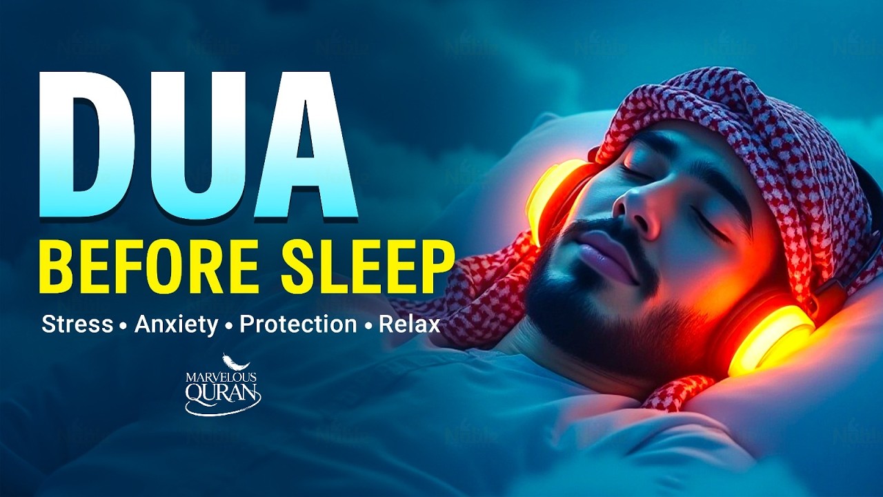 Dua Before Sleep | The Ultimate Dua for a Peaceful Night's Sleep ...