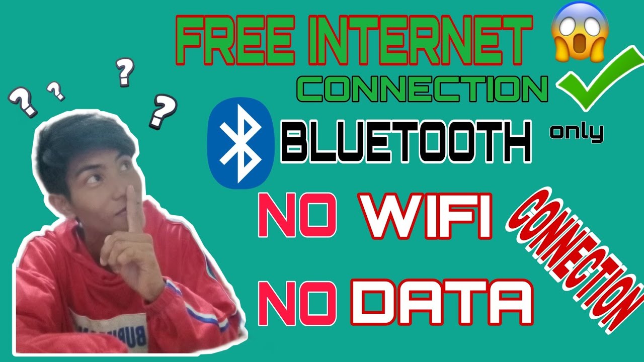 FREE INTERNET CONNECTION BLUETOOTH || "NO WIFI" "NO DATA" CONNECTION ...