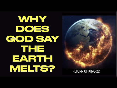 ULTIMATE HEATWAVE--WHY DOES GOD SAY THE EARTH MELTS BEFORE THE CREATOR ...